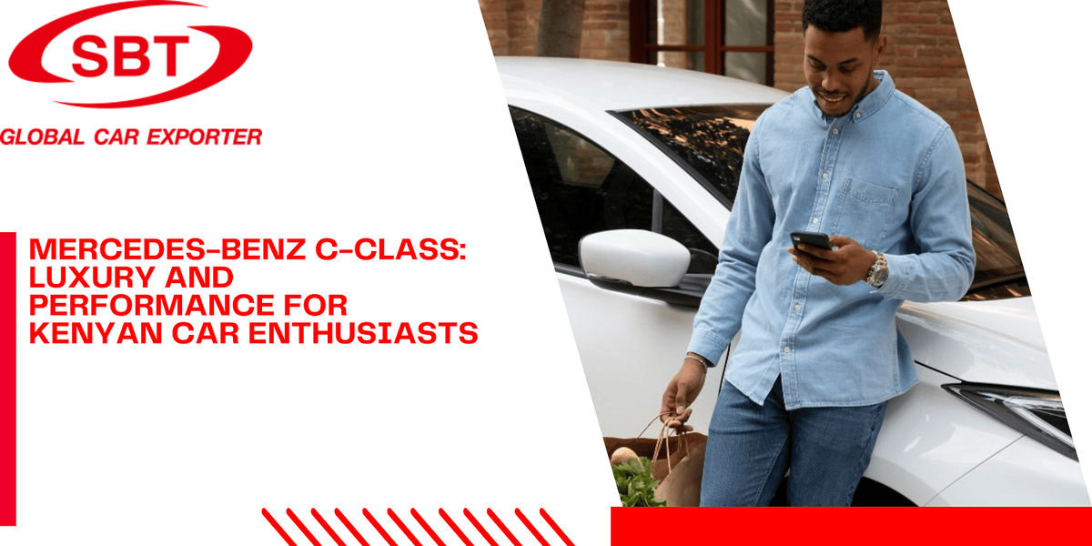 SBT News - Mercedes-Benz C-Class: Luxury and Performance for Kenyan Car ...