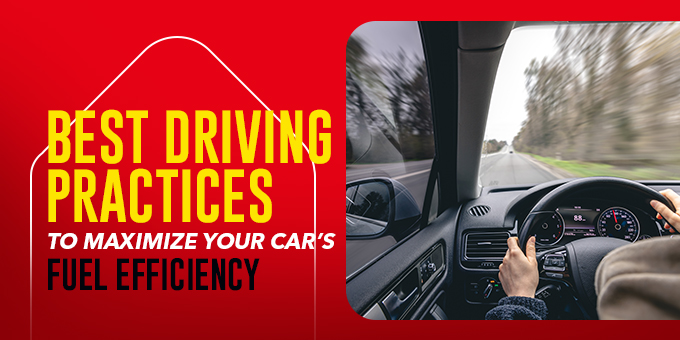 SBT News - Best Driving Practices to Maximize Your Car’s Fuel ...
